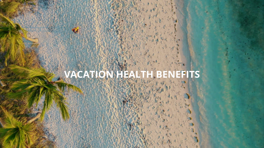 Vacation Health Benefits - Kathryn Sherratt, Health Coach